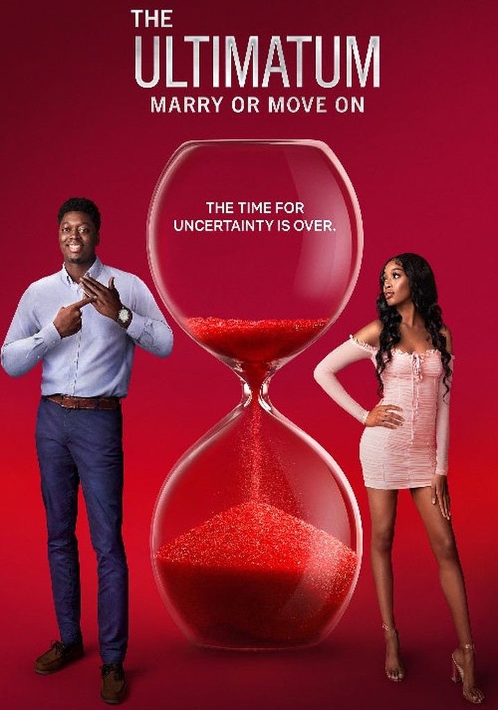 The Ultimatum: Marry or Move On - streaming online