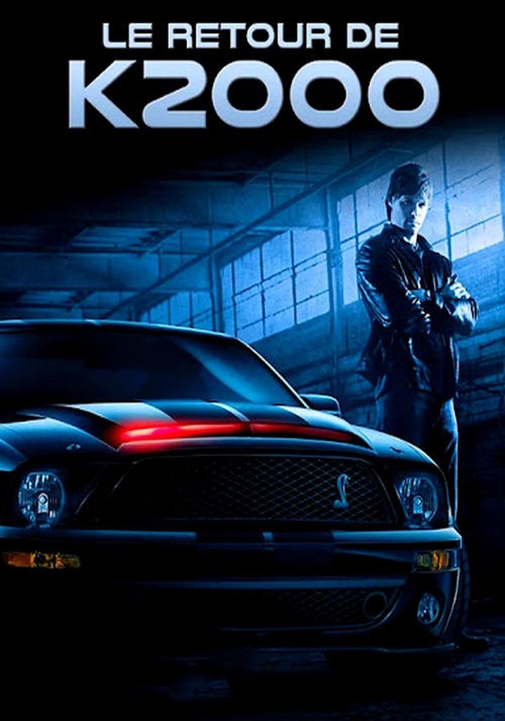 Regarder la série Le retour de K2000 streaming