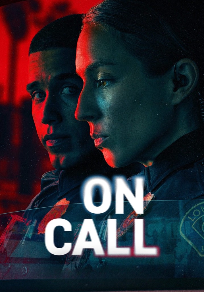 On Call - watch tv series streaming online