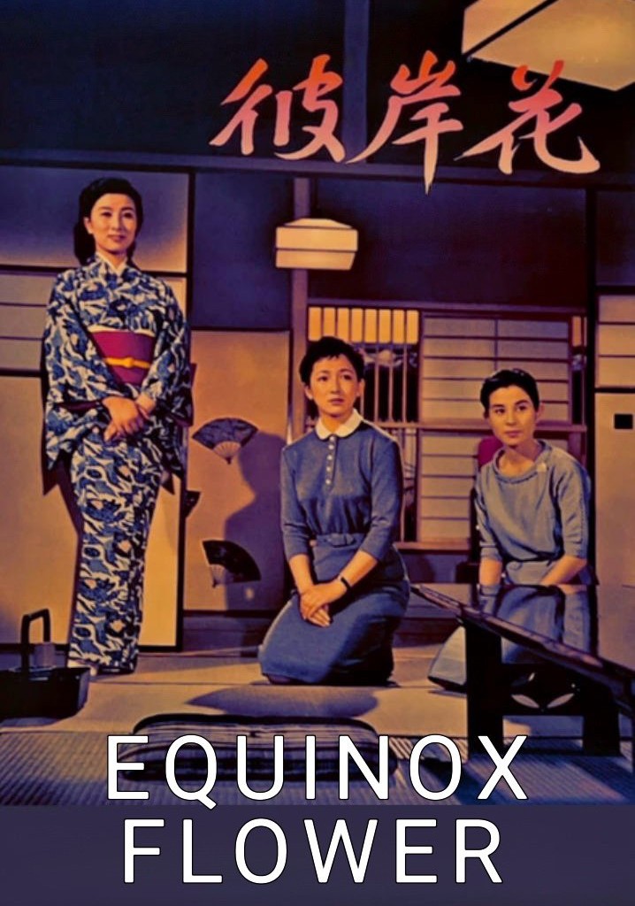 Equinox Flower streaming: where to watch online?