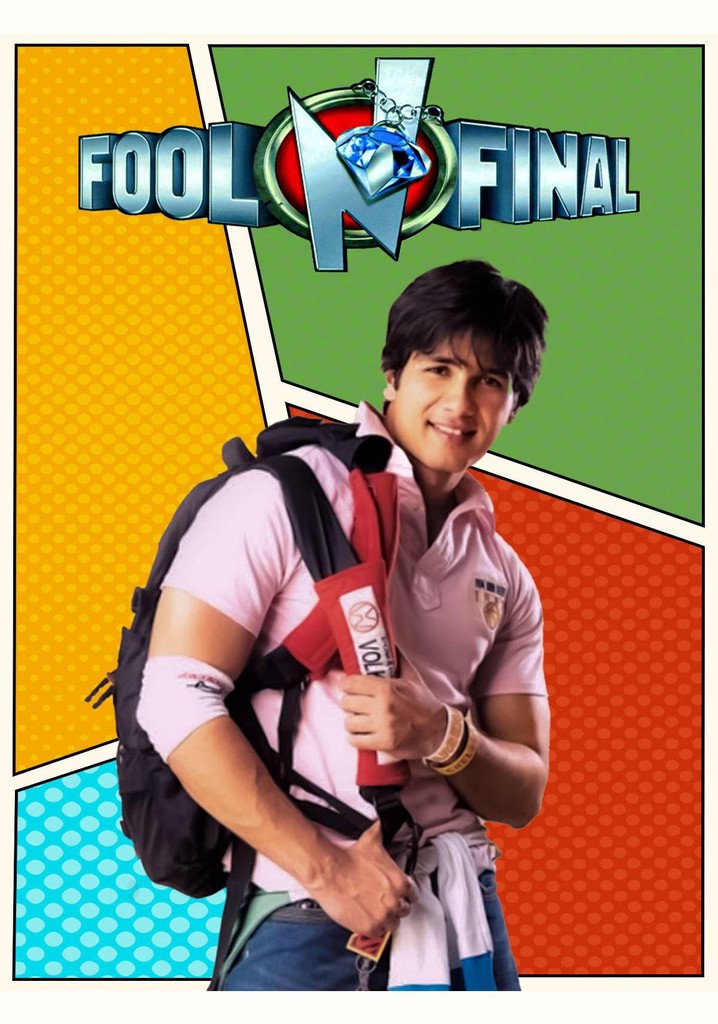 Fool N Final streaming: where to watch movie online?