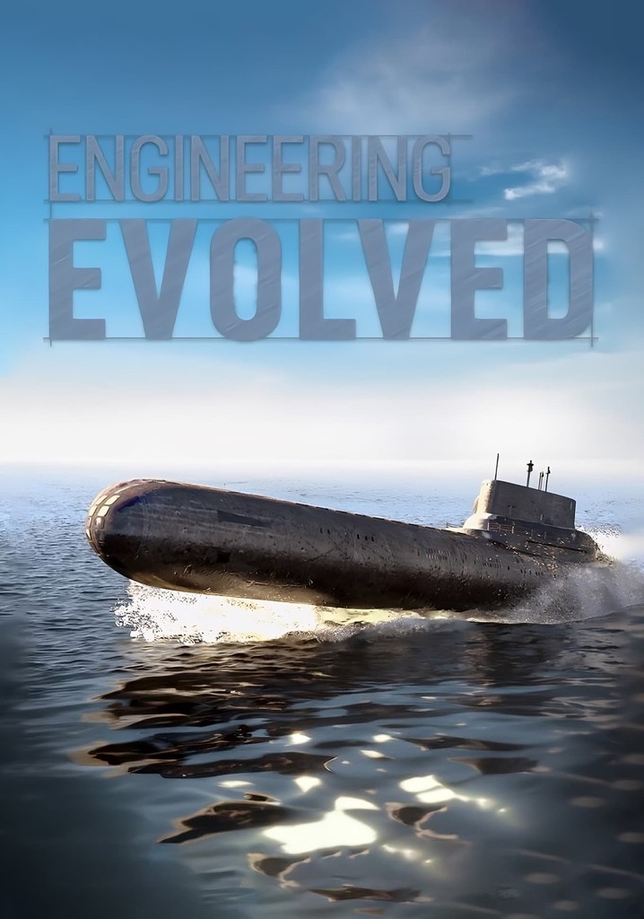 Engineering Evolved - streaming tv show online