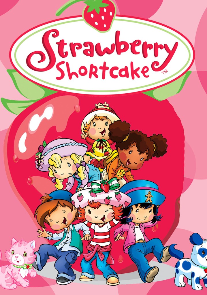 Strawberry Shortcake - streaming tv show online