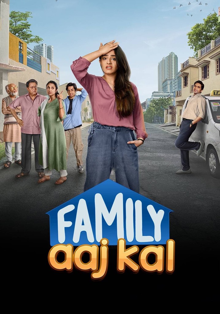 Family Aaj Kal - streaming tv show online
