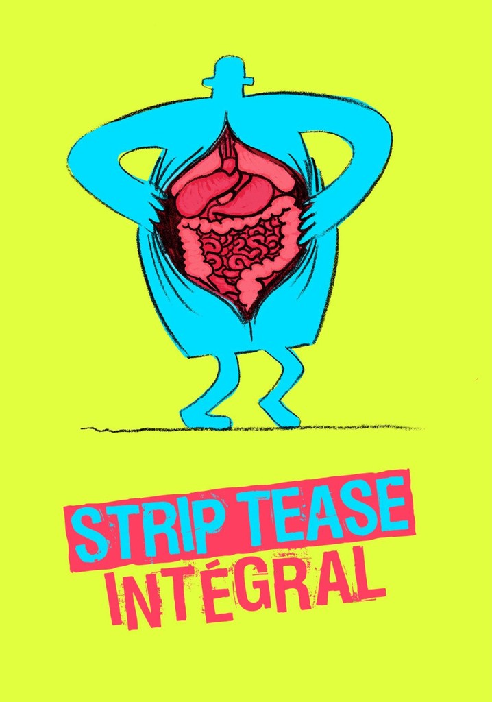 Regarder Strip-Tease intégral en streaming complet