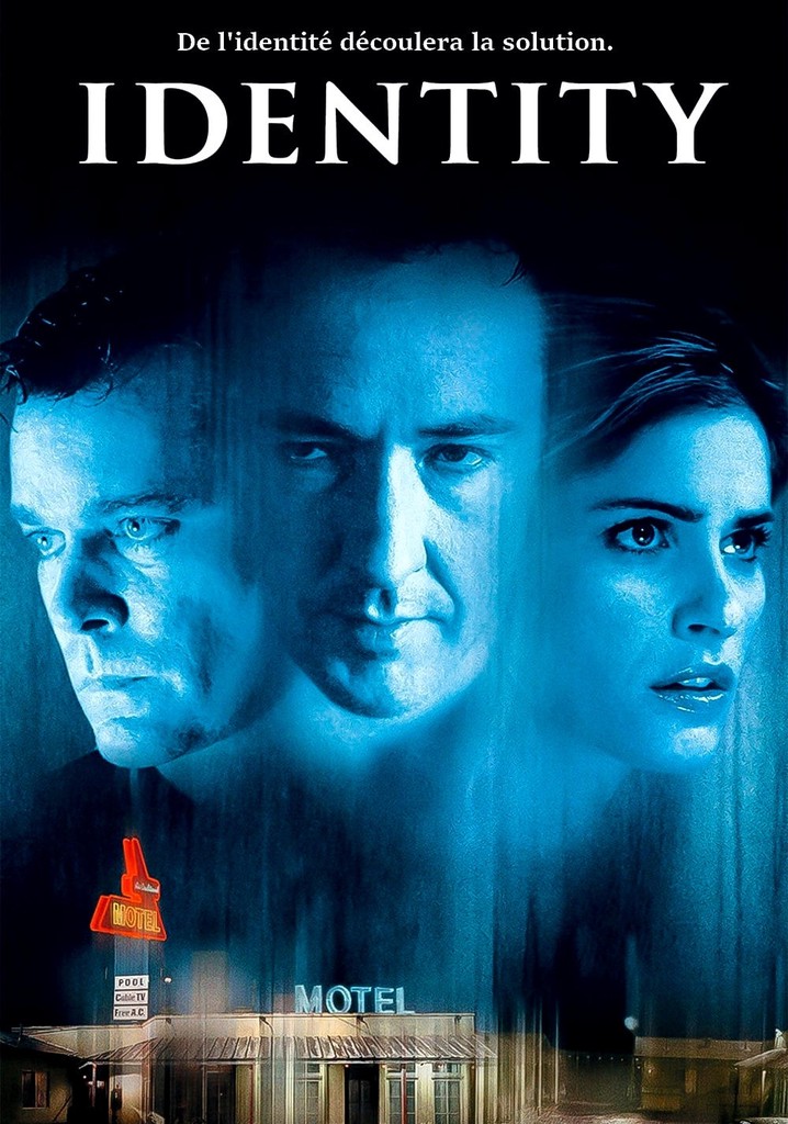 Où regarder Identity en streaming complet et légal