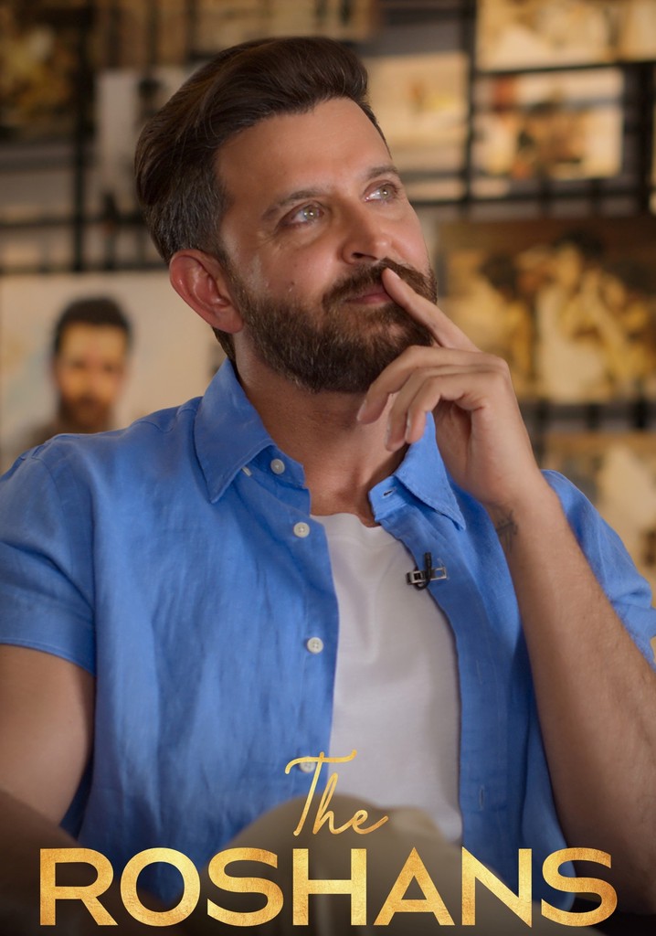 The Roshans - watch tv show streaming online