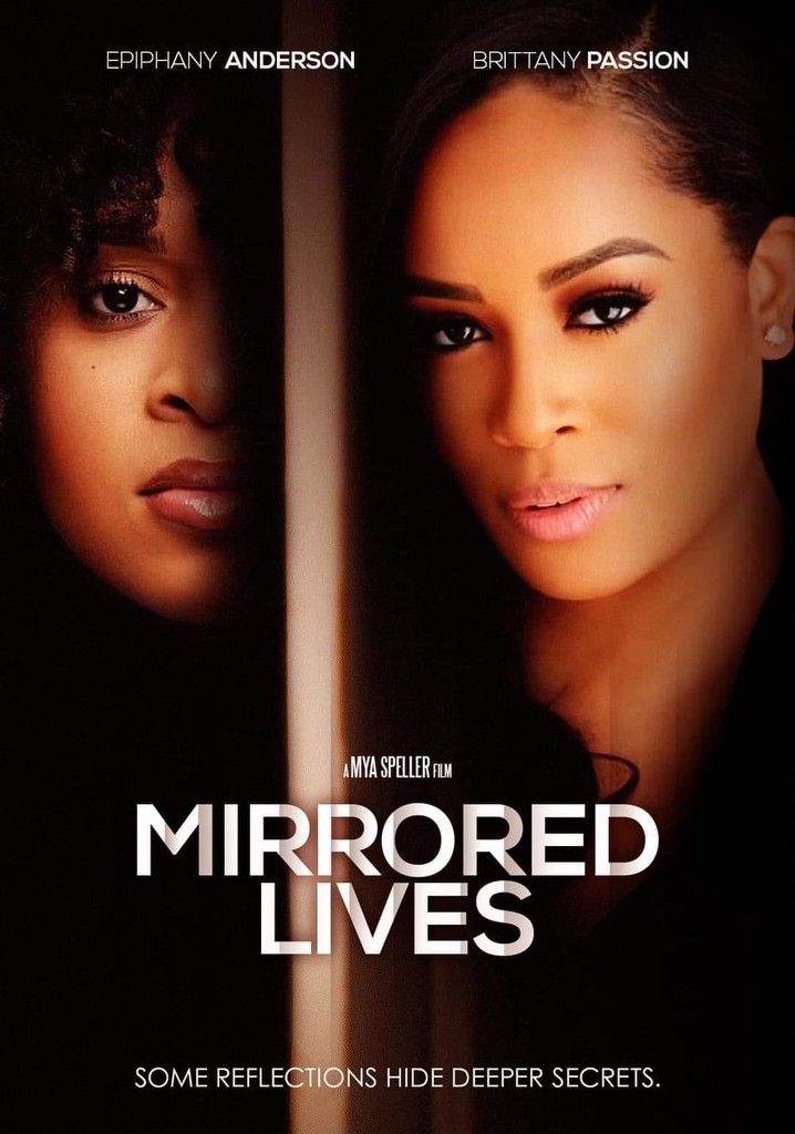 Mirrored Lives streaming: where to watch online?