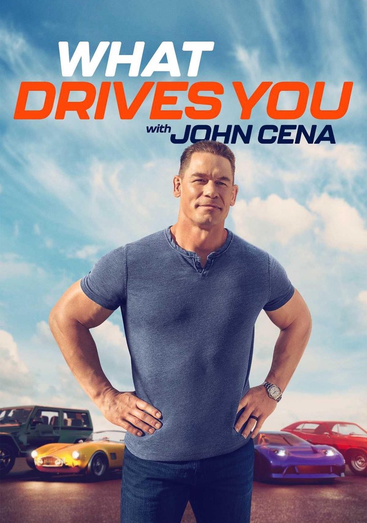 What Drives You with John Cena - streaming online