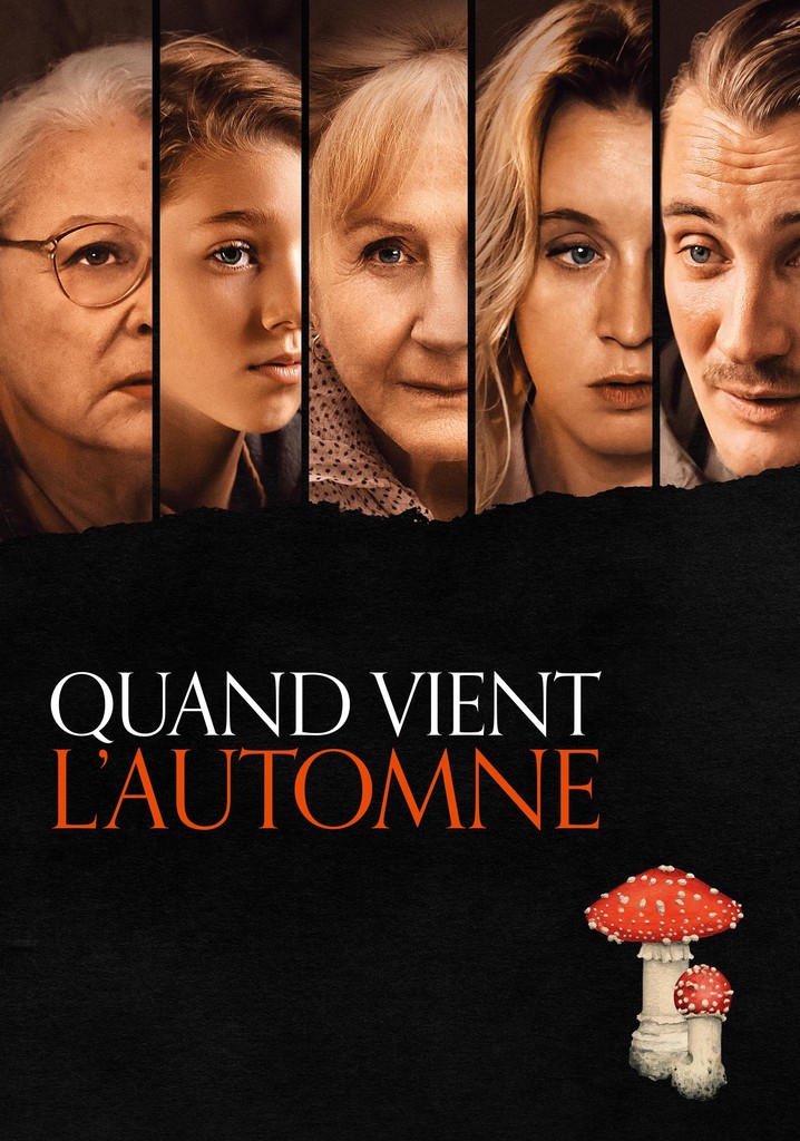 Regarder Quand vient l'automne en streaming complet