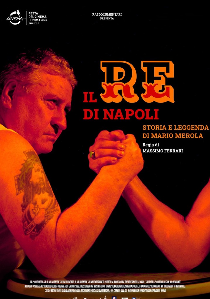 Il re di Napoli - Storia e leggenda di Mario Merola - streaming