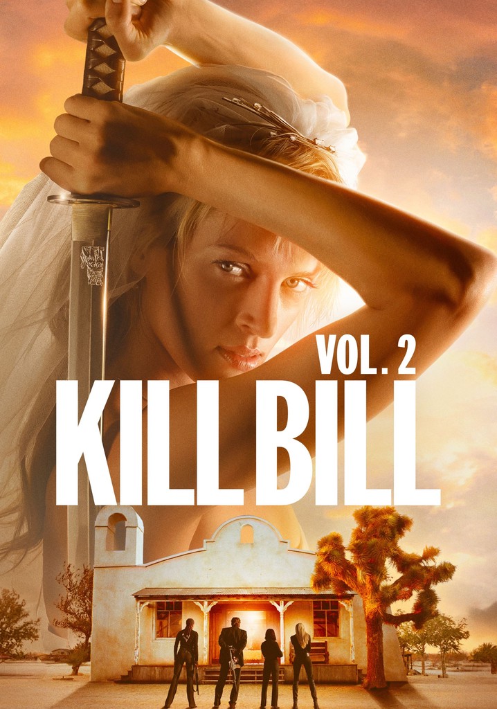 Kill Bill 2 Plakat Kill Bill Vol 2 Beatrice Kiddo The Bride Uma