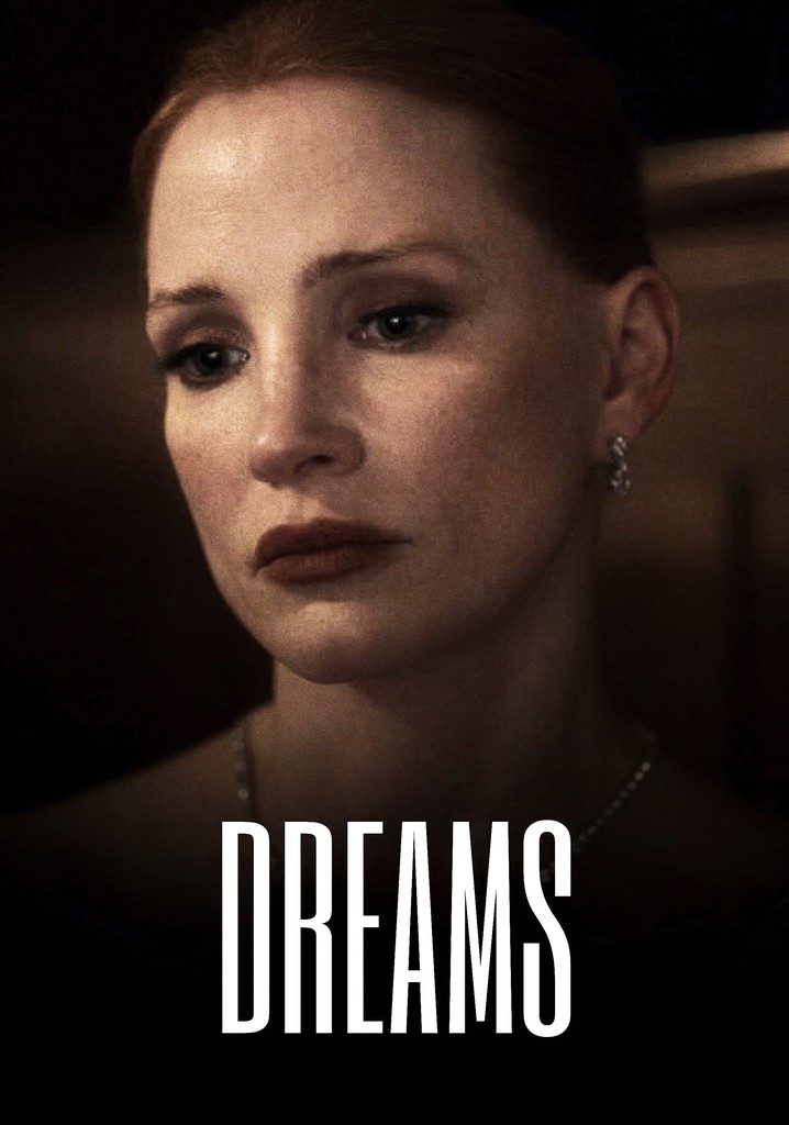 Dreams streaming: where to watch movie online?