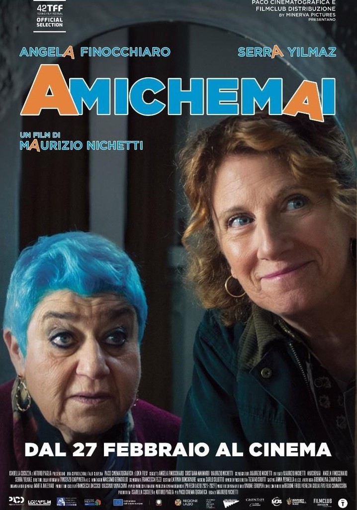 AmicheMai - film: dove guardare streaming online