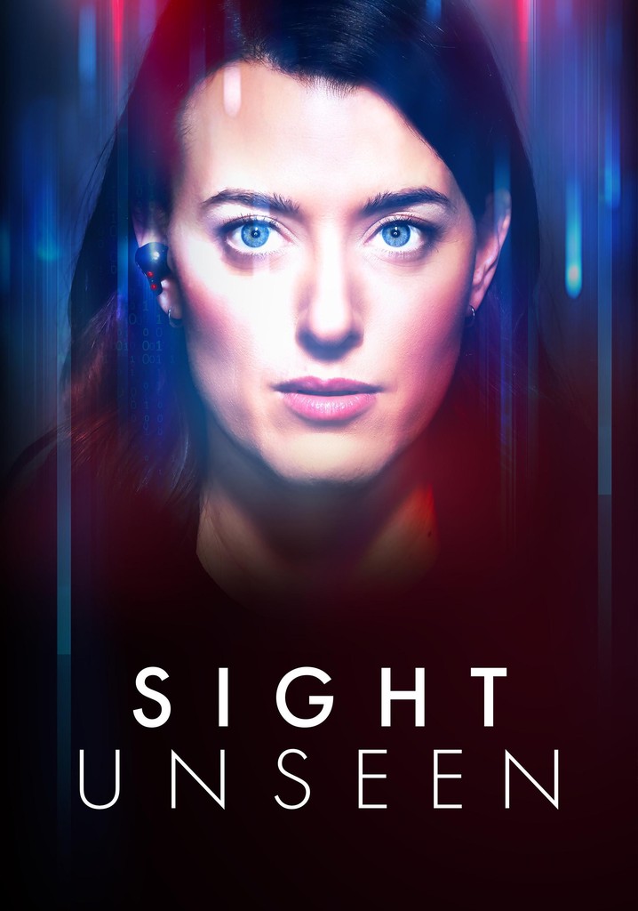 Sight Unseen Season 1 - watch full episodes streaming online Sight Unseen Season 1 - watch full episodes streaming online