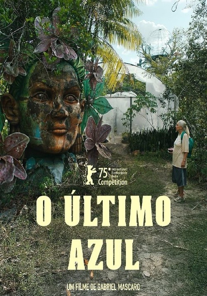 O Último Azul filme - Veja onde assistir