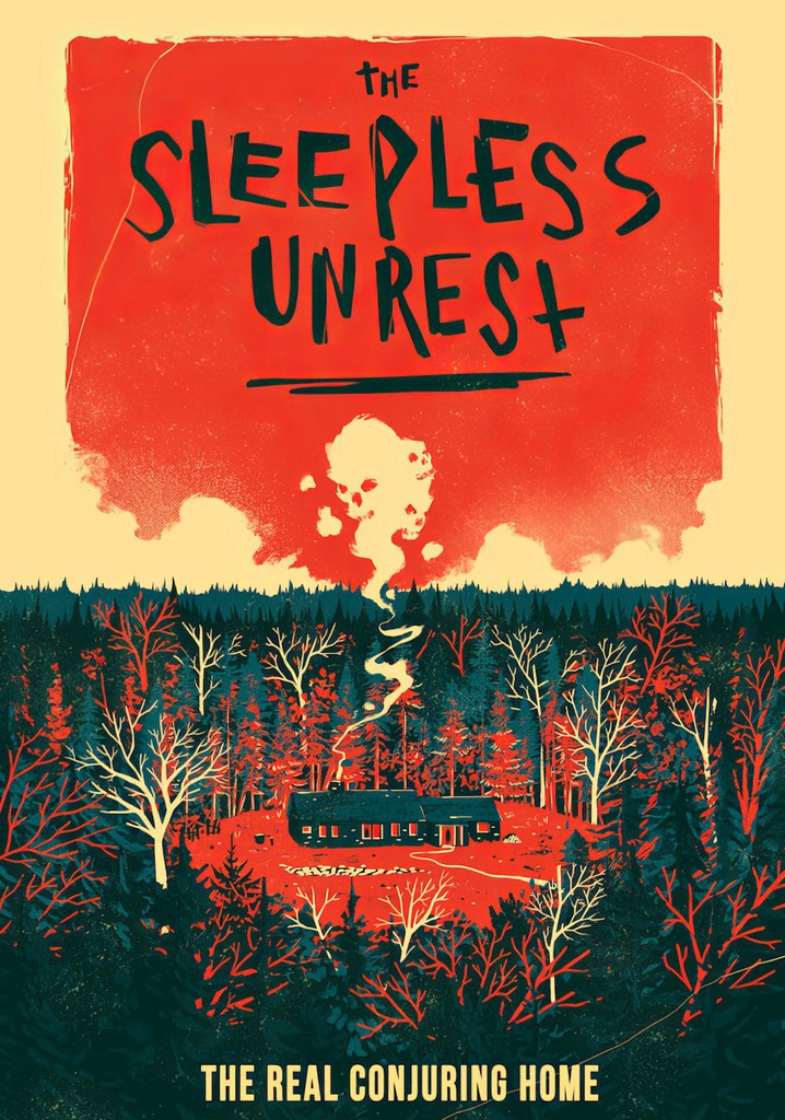 The Sleepless Unrest: The Real Conjuring Home filme