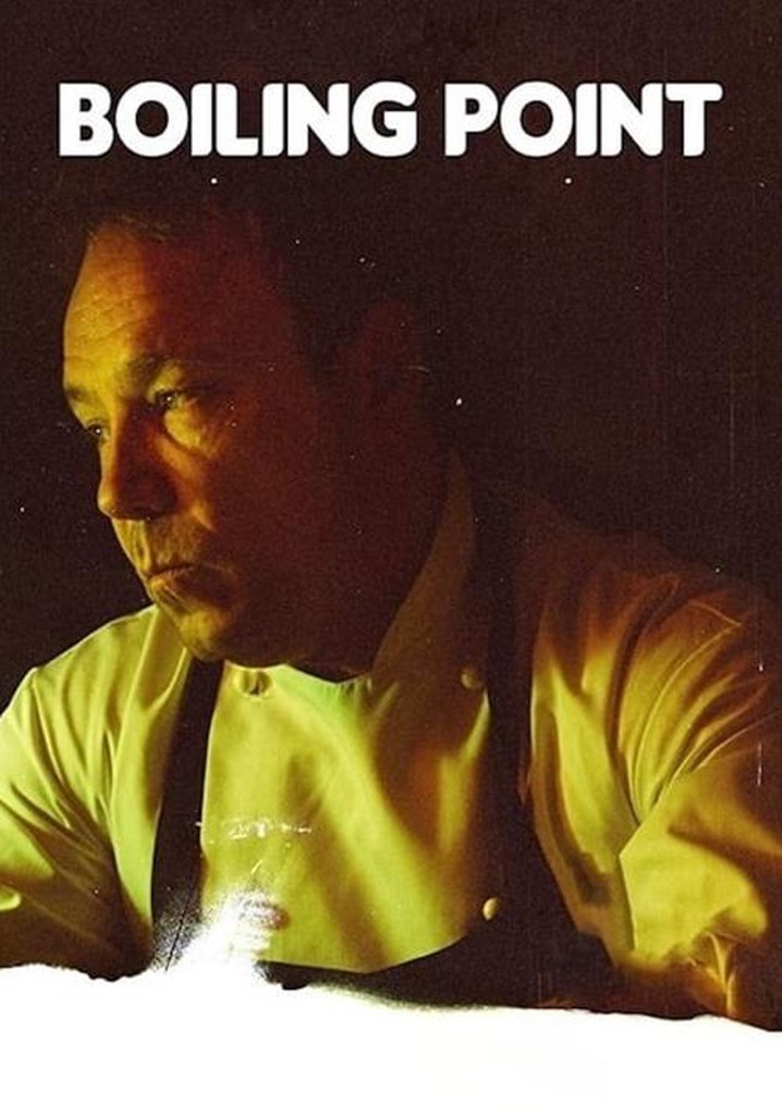 Boiling Point - movie: watch stream online