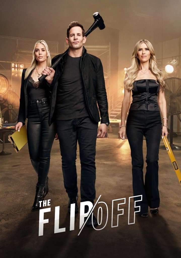 The Flip Off Season 1 - watch full episodes streaming online