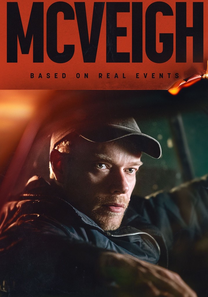 McVeigh streaming: where to watch movie online?