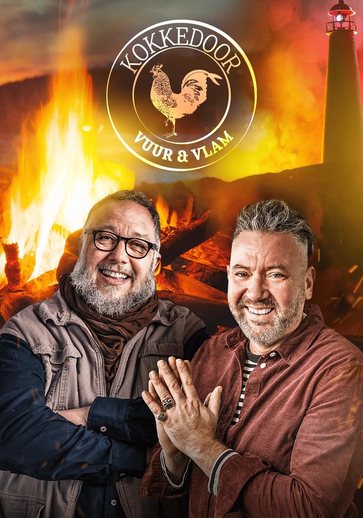 Kokkedoor: Vuur en Vlam - streaming online