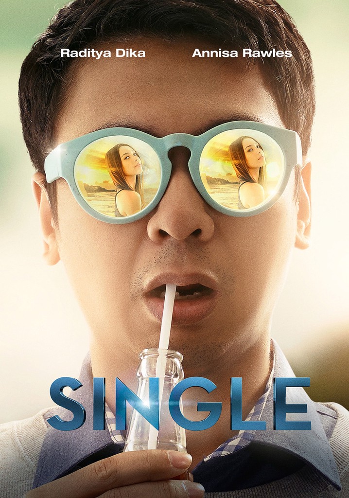 Single streaming: where to watch movie online?