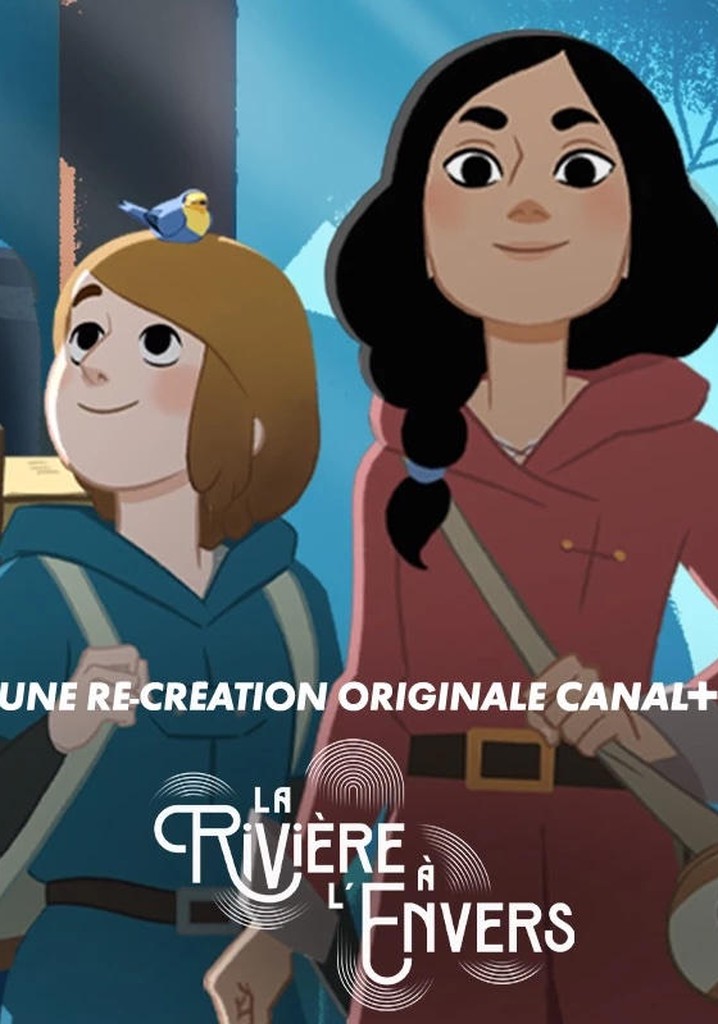 Regarder la série La Rivière à l’envers streaming