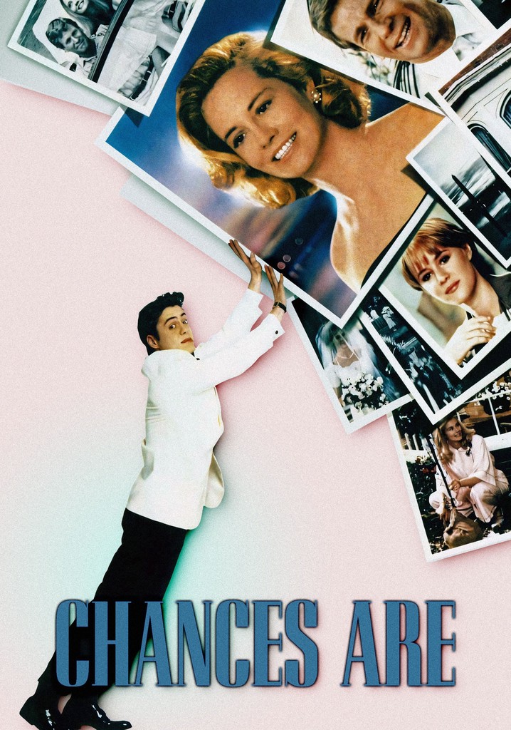 Chances Are - movie: where to watch stream online