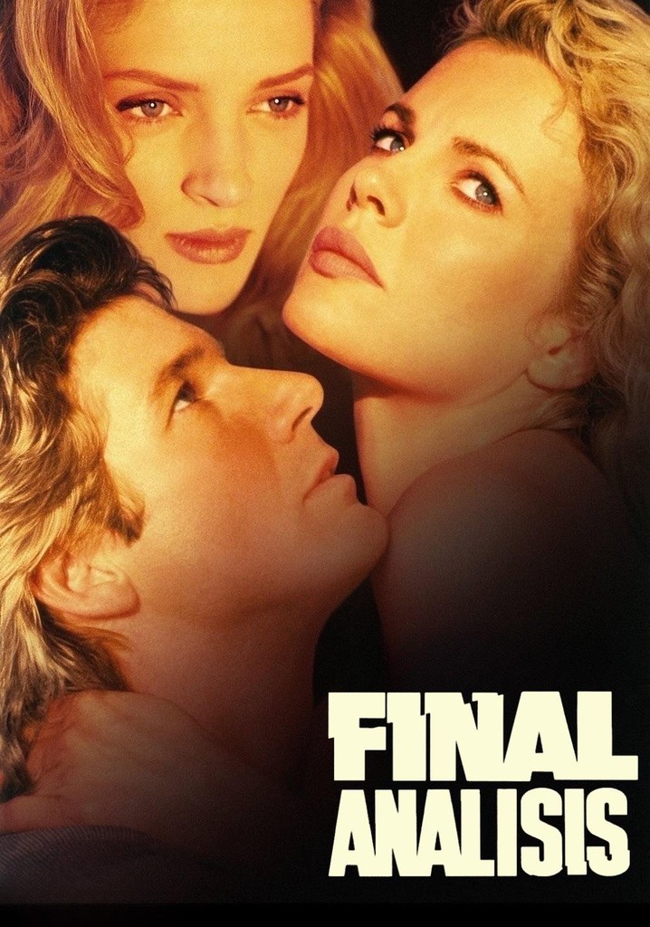 Final Analysis - movie: watch streaming online
