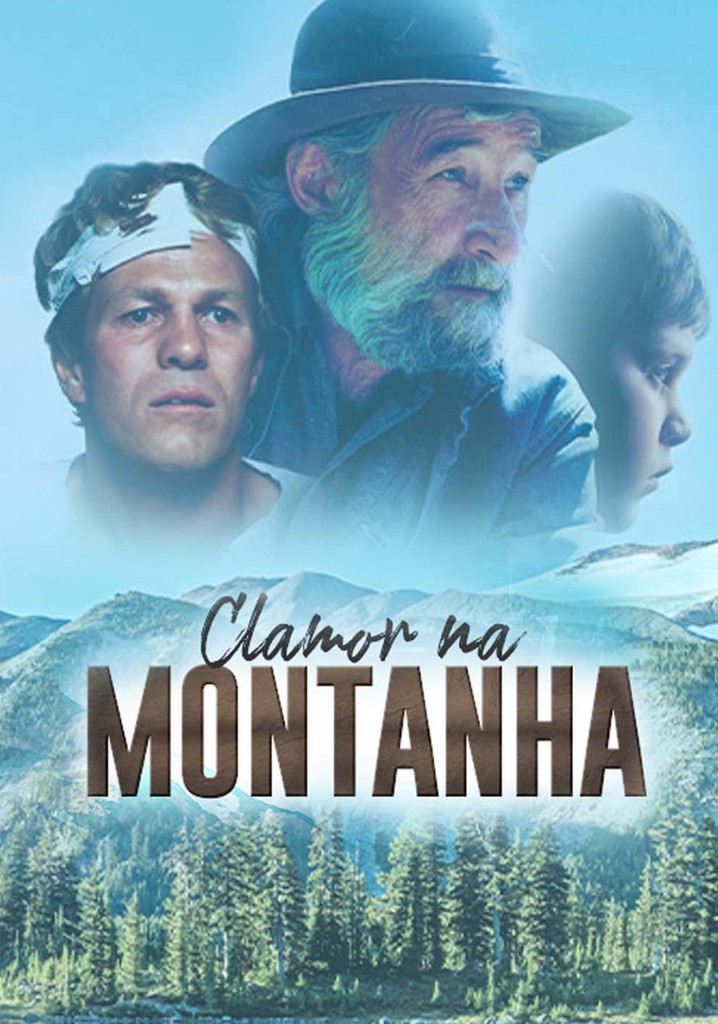 Clamor na Montanha filme - Veja onde assistir