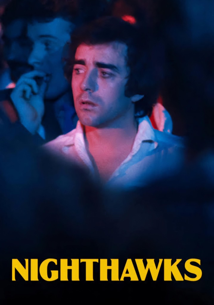 Nighthawks filme - Veja onde assistir online