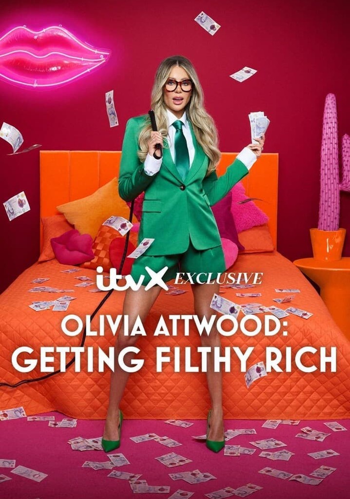Olivia Attwood: Getting Filthy Rich Season 2 - streaming