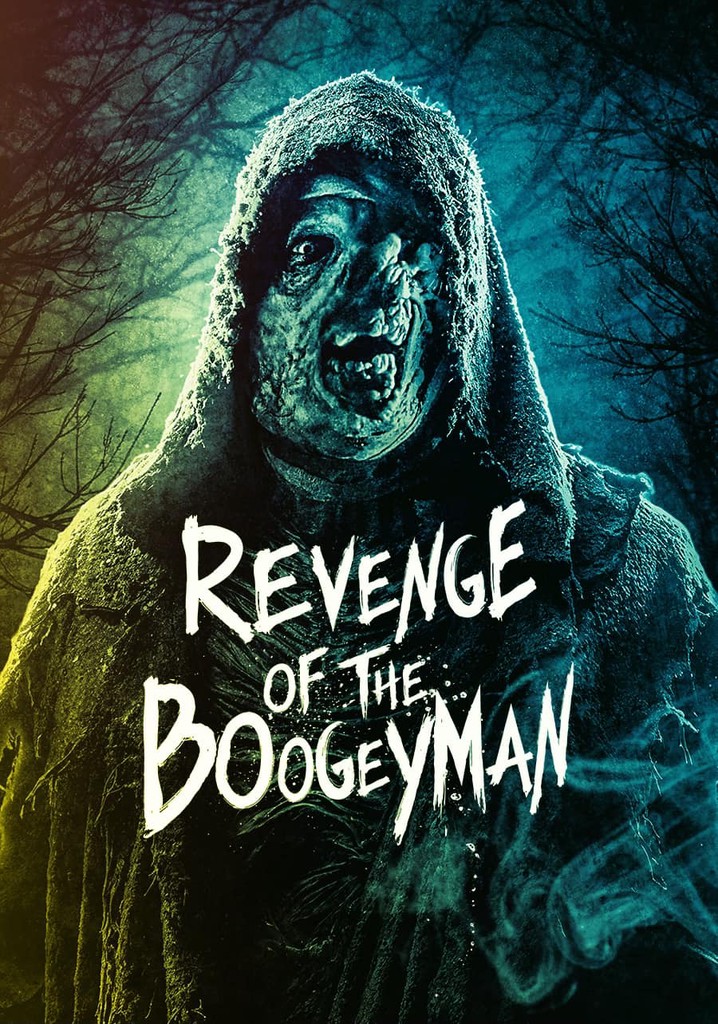 Revenge of the Boogeyman - watch stream online