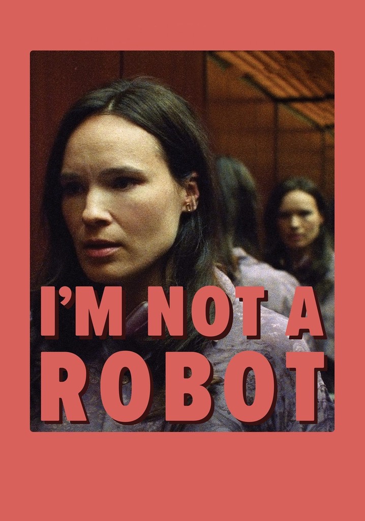 Regarder I'm Not a Robot en streaming complet et légal