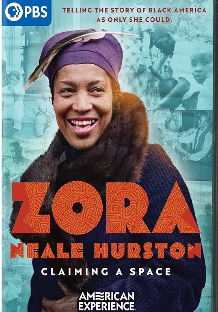 Zora Neale Hurston: Claiming a Space streaming