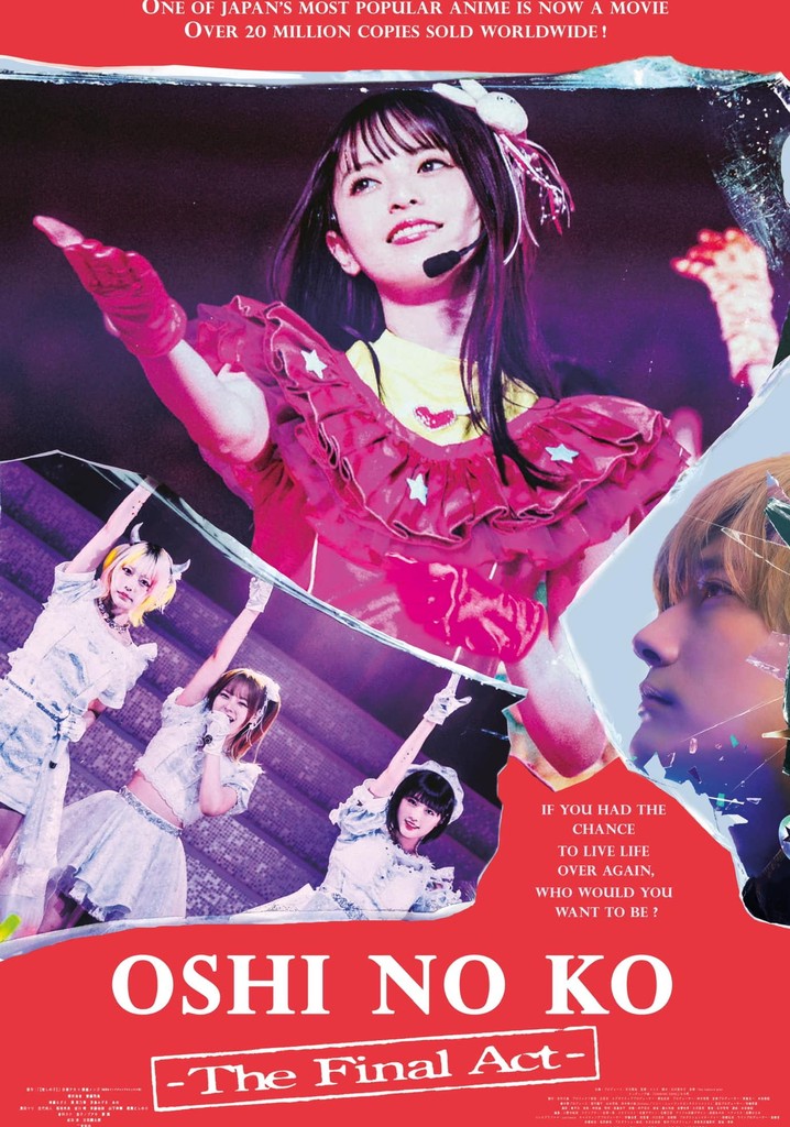 Oshi no Ko: The Final Act - watch stream online