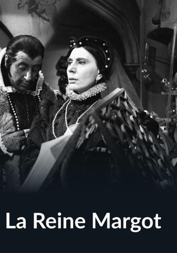 Regarder La reine Margot en streaming complet et légal