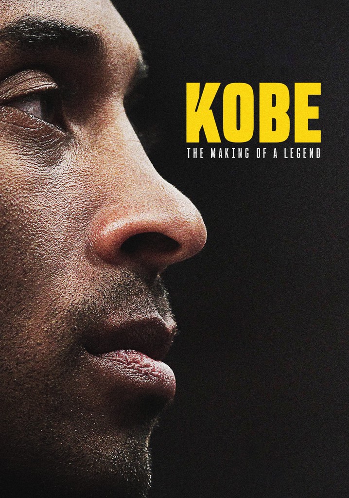 Kobe: The Making of a Legend - streaming online
