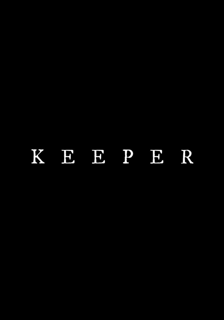 Keeper - movie: where to watch streaming online