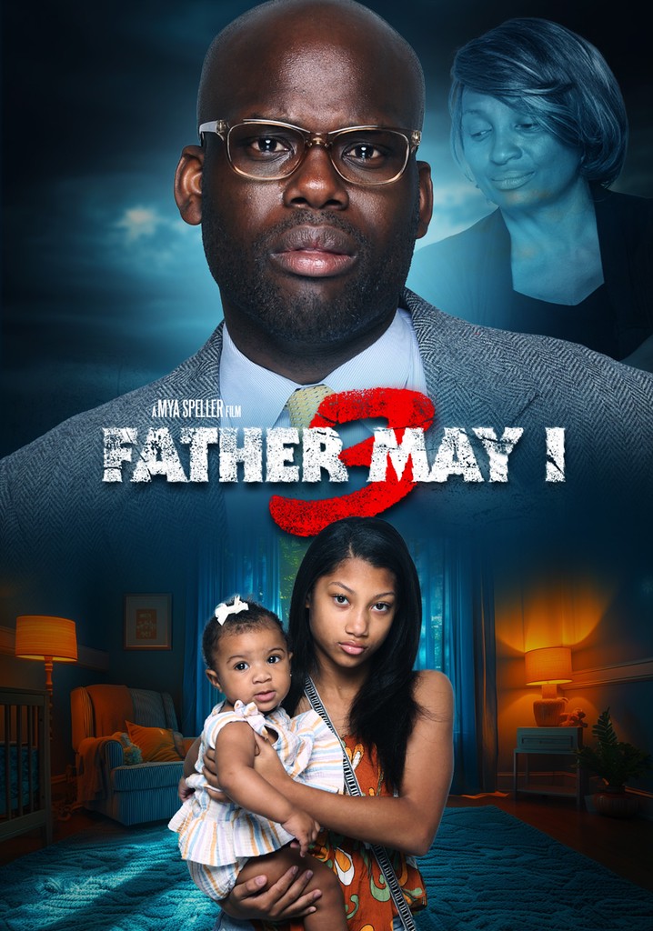 Father May I 3 streaming: where to watch online?