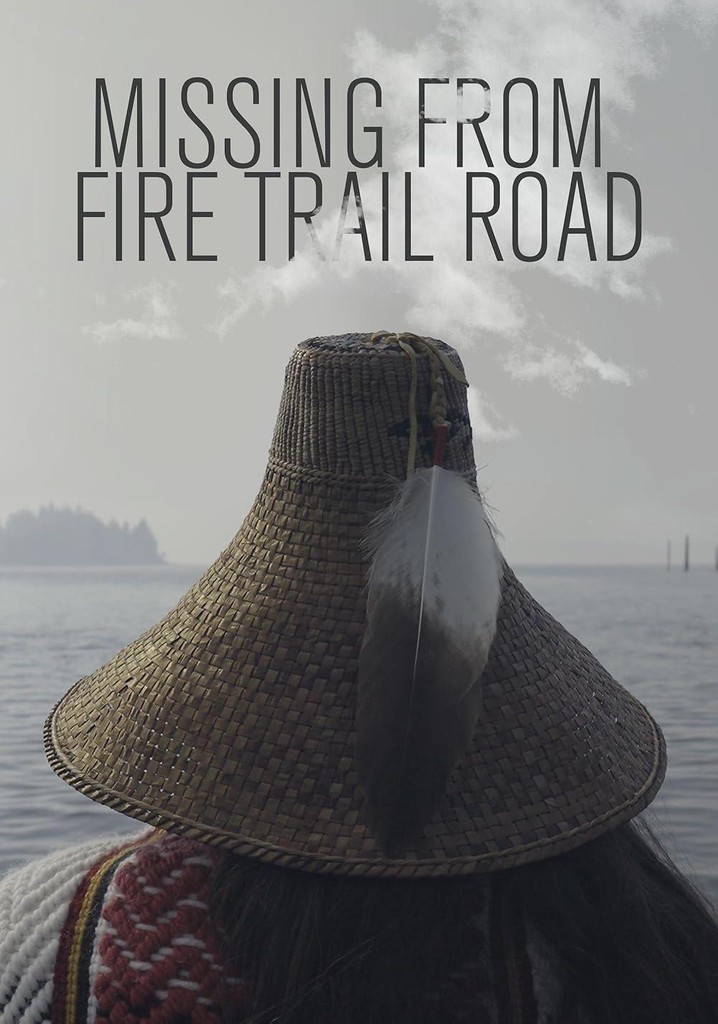 Missing from Fire Trail Road streaming online