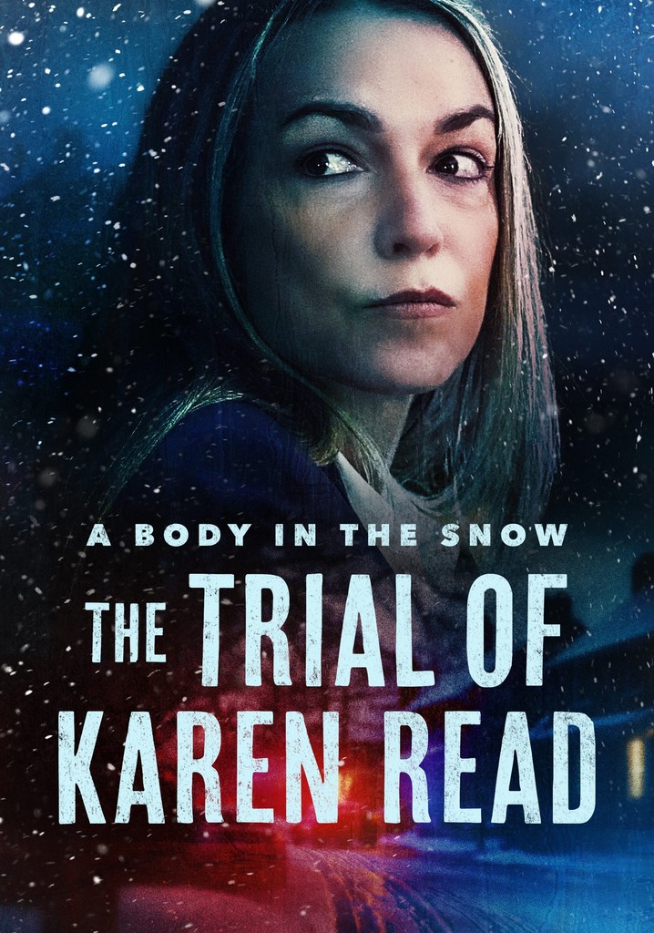 A Body In The Snow The Trial Of Karen Read Yayında