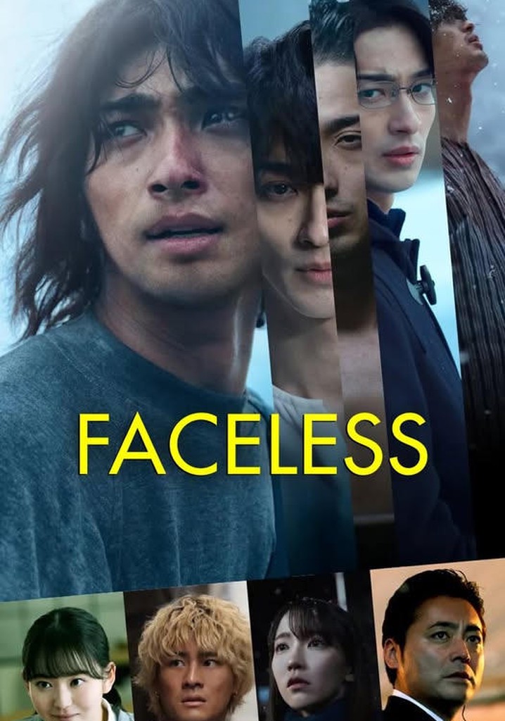 Faceless streaming: where to watch movie online?