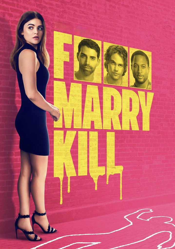 F Marry Kill streaming: where to watch movie online?