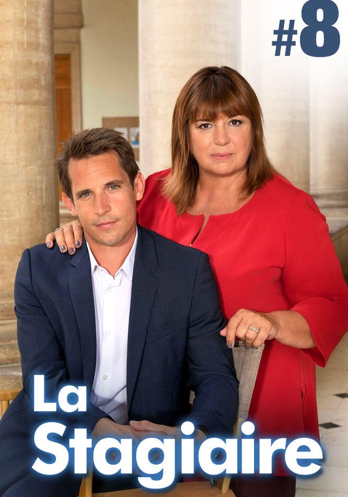 Saison 8 La Stagiaire streaming: où regarder les épisodes?