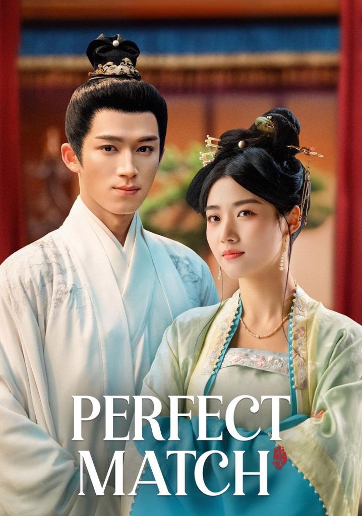 Perfect Match - streaming tv show online