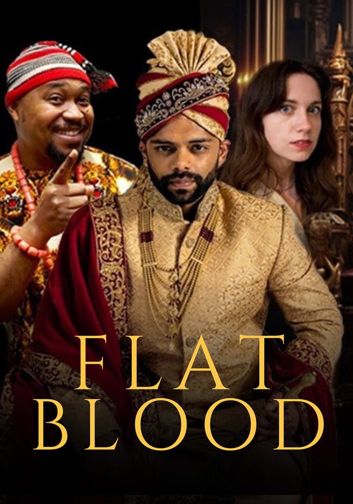 Flat Blood - Stream: Jetzt Film online finden und anschauen
