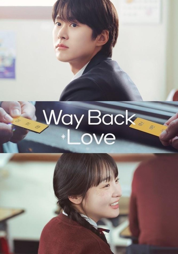 Way Back Love - streaming tv show online