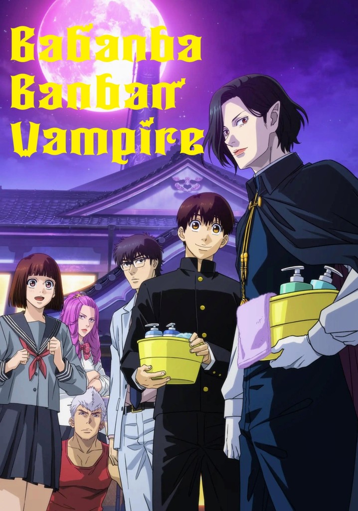Babanba Banban Vampire Season 1 - episodes streaming online