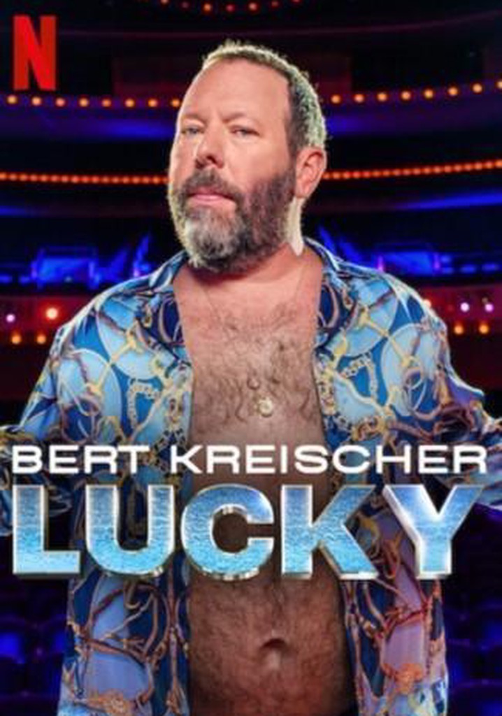 Bert Kreischer: Lucky - movie: watch streaming online